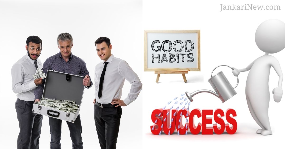 6 Habits Of Successful People सफल लोगों की 6 आदतें
